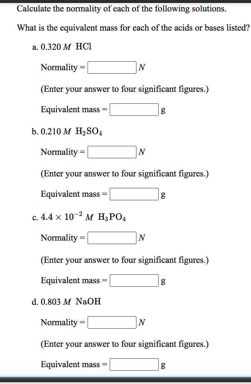 Solved Calculate the normality of each of the following | Chegg.com