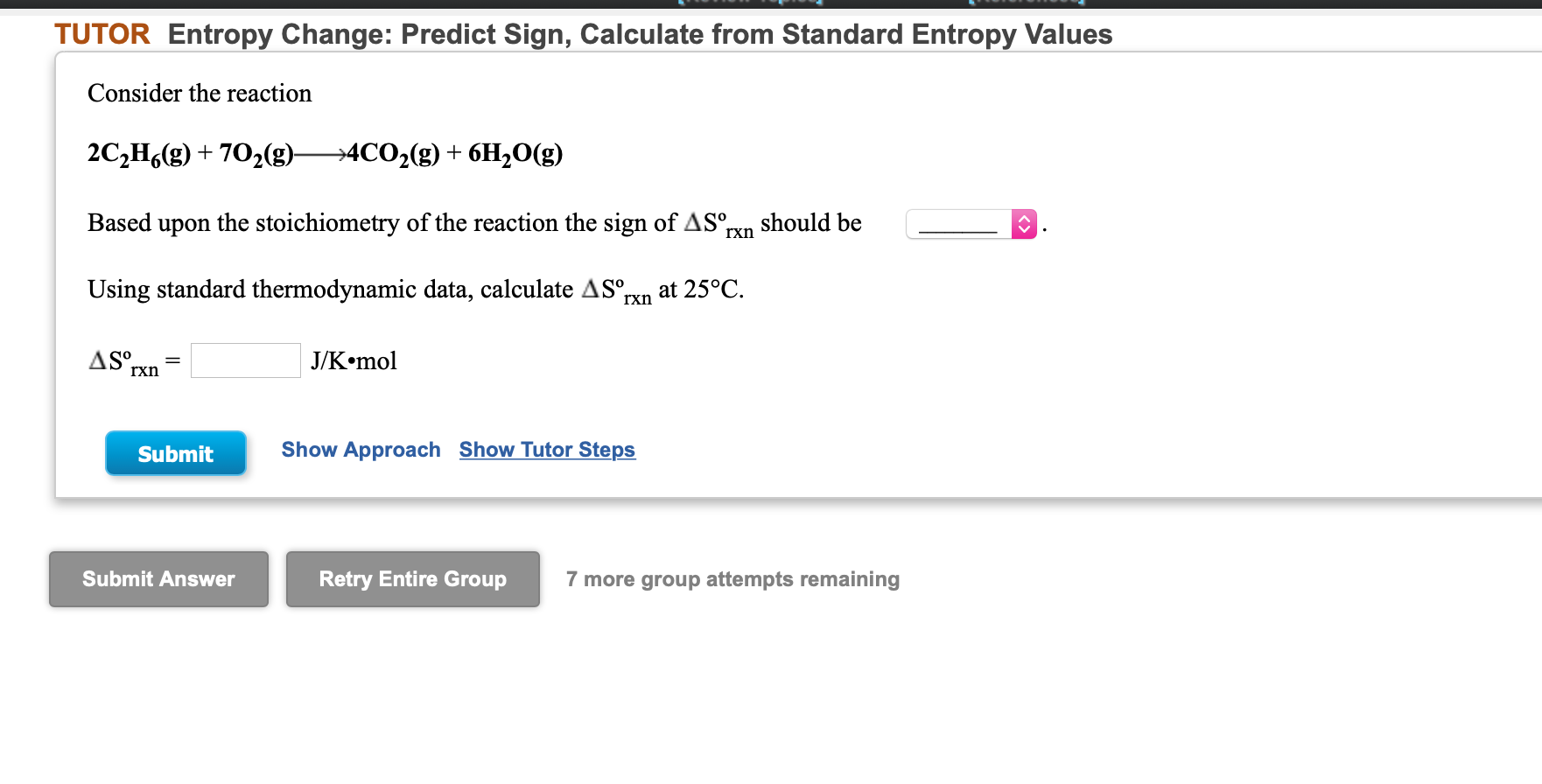 Solved TUTOR Entropy Change: Predict Sign, Calculate from | Chegg.com
