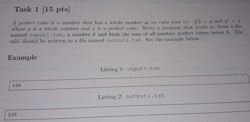 Solved Task 1 (15 pts] A perfect cube is a number that has a | Chegg.com