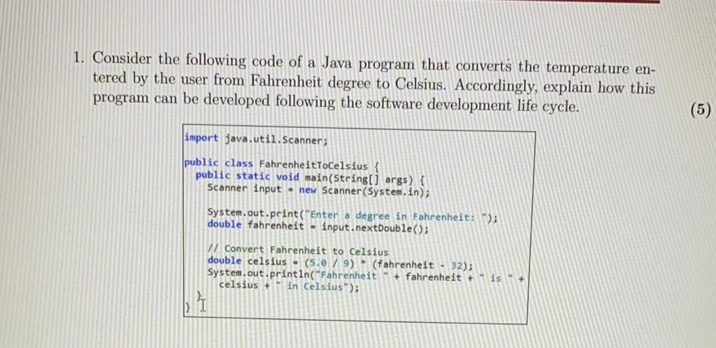Solved 1. Consider the following code of a Java program that | Chegg.com