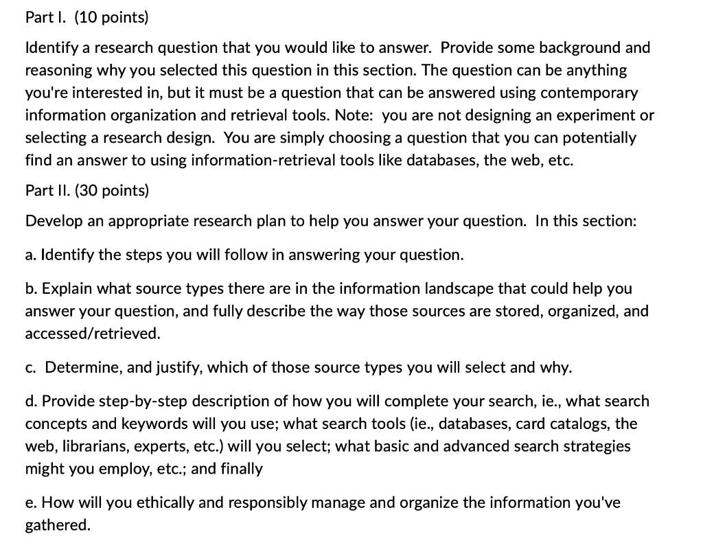 Solved Identify a research question that you would like to | Chegg.com