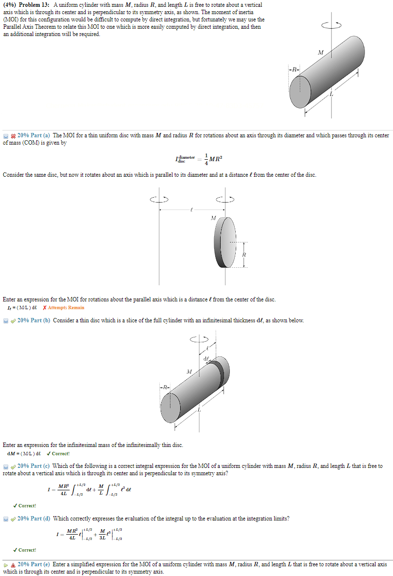 Solved A uniform cylinder with mass M, ﻿radius R, ﻿and | Chegg.com