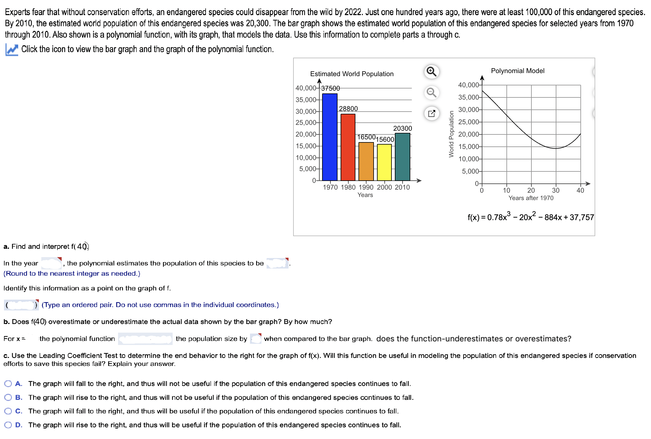 Solved Experts fear that without conservation efforts, an | Chegg.com