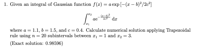 Solved Given an integral of Gaussian function | Chegg.com
