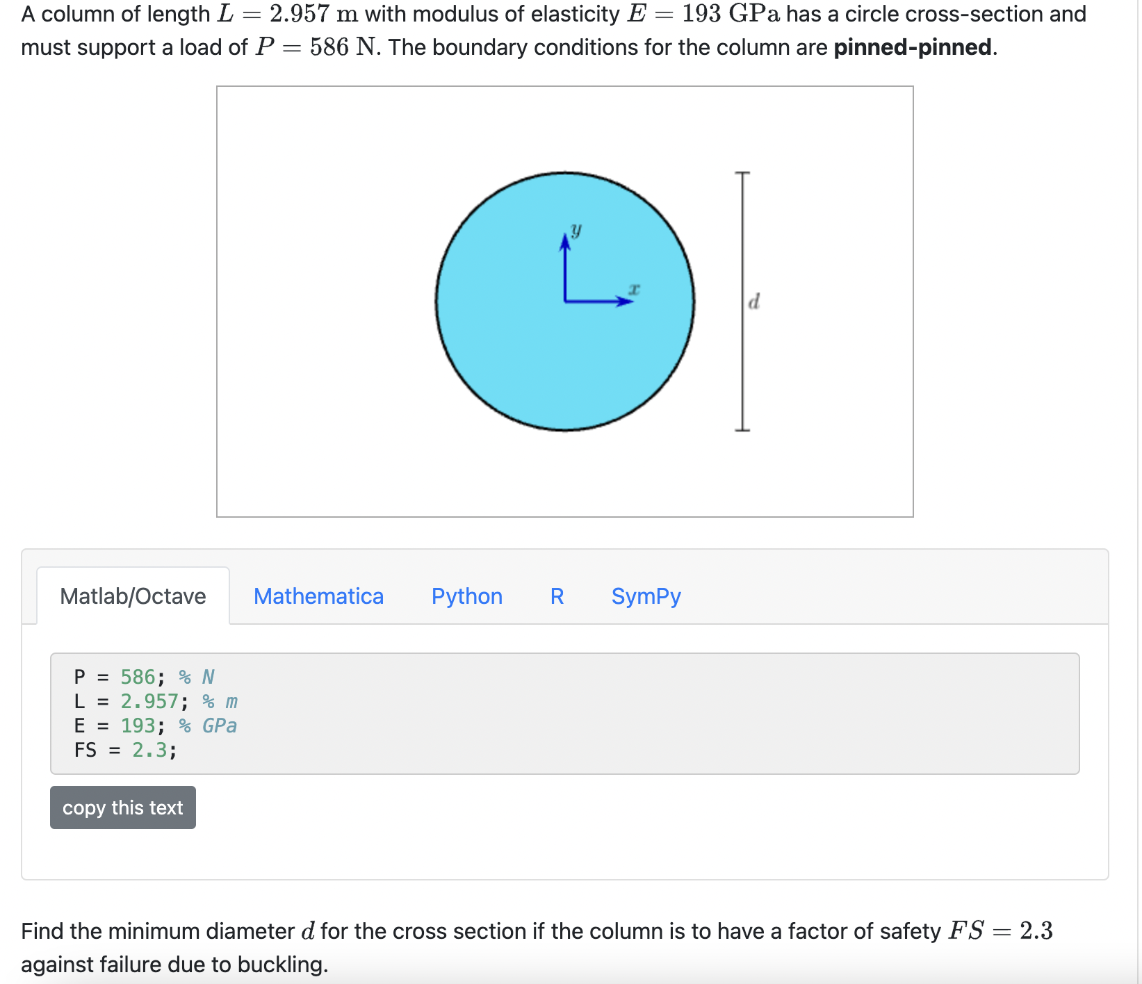 Solved A column of length L=2.957m ﻿with modulus of | Chegg.com