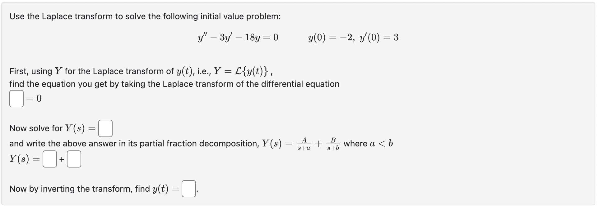 Solved Use the Laplace transform to solve the following | Chegg.com