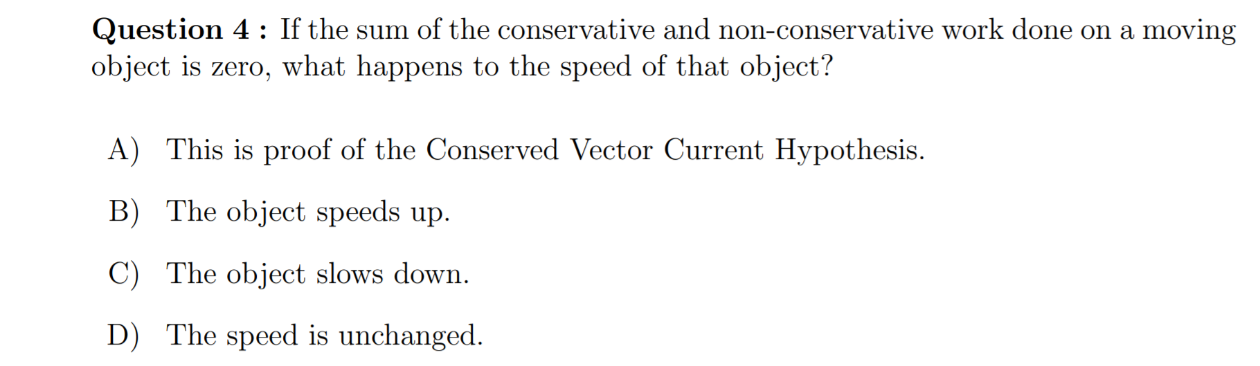 Solved Question 4: If the sum of the conservative and | Chegg.com