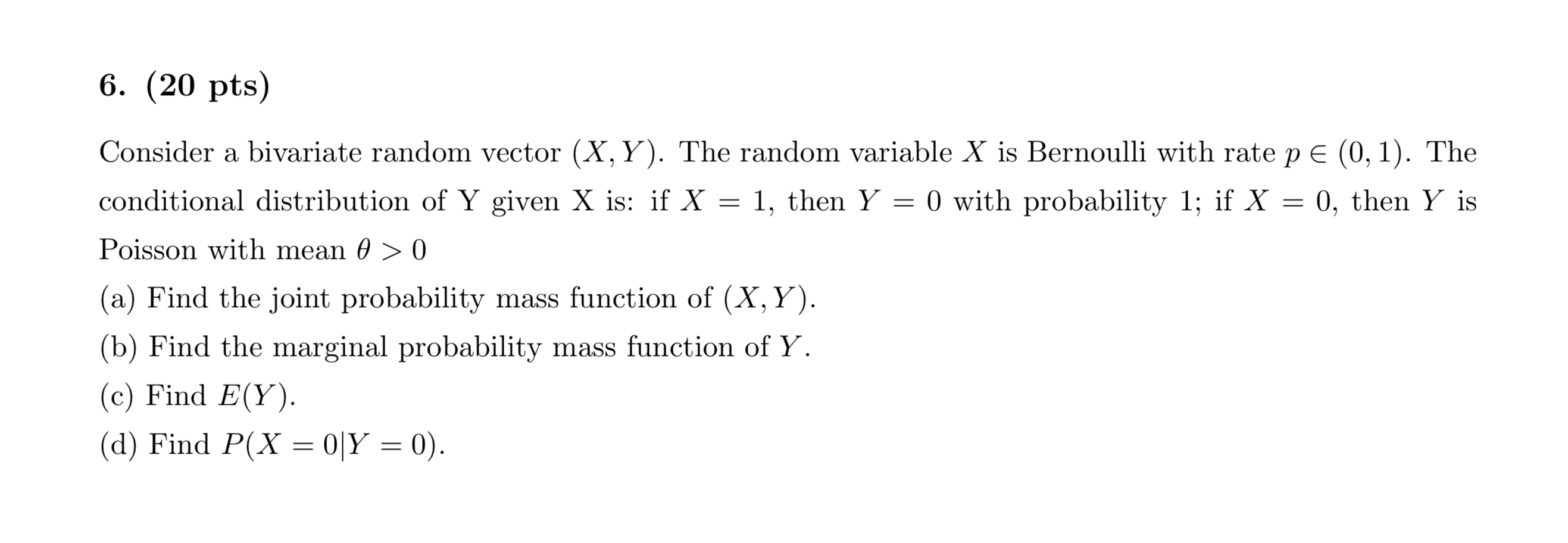 Solved 6. (20 pts) Consider a bivariate random vector (X, | Chegg.com