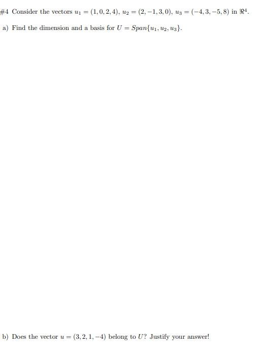 Solved #4 Consider the vectors | Chegg.com