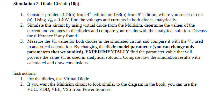 Solved Simulation 2. Diode Circuit (10p) 1. Consider problem | Chegg.com