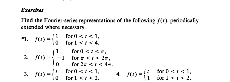 Solved Exercises Find the Fourier-series representations of | Chegg.com