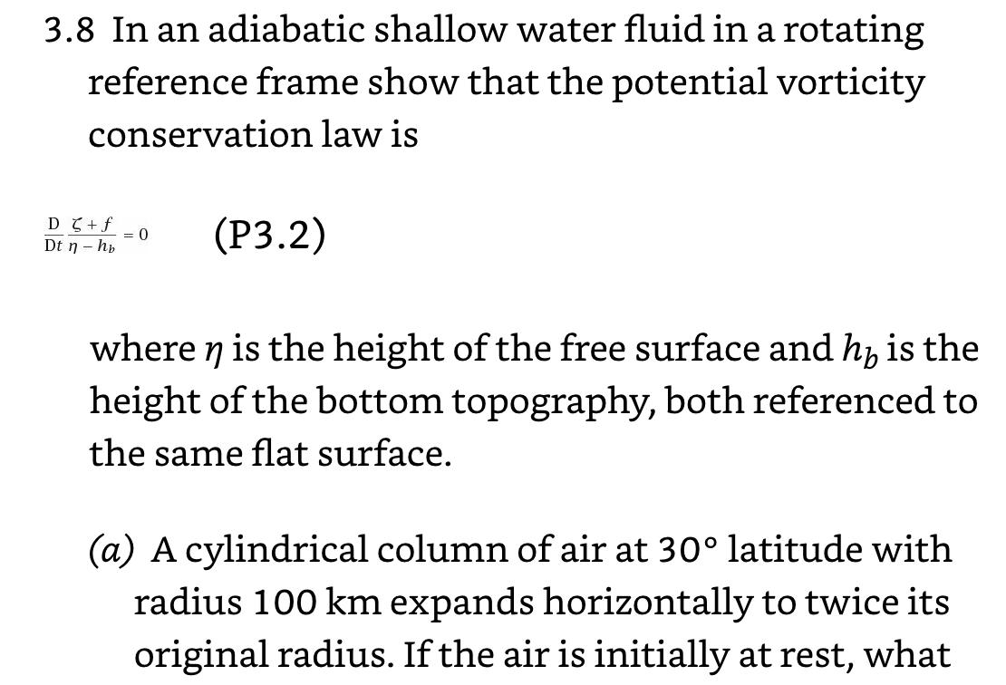 Solved 3.8 In an adiabatic shallow water fluid in a rotating | Chegg.com