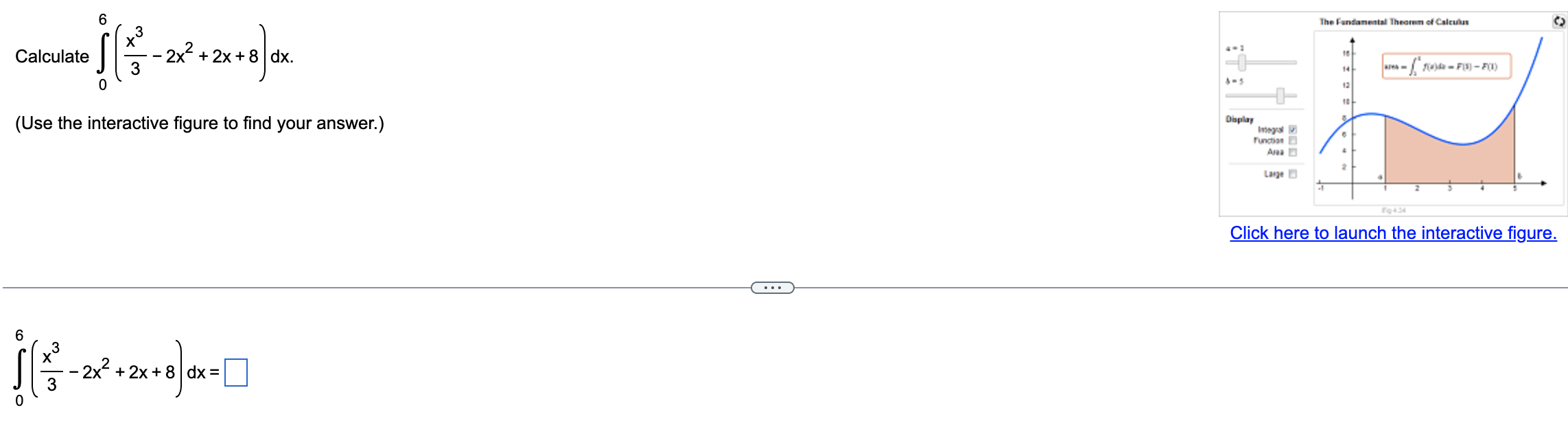 Solved Calculate ∫06(3x3−2x2+2x+8)dx (Use the interactive | Chegg.com