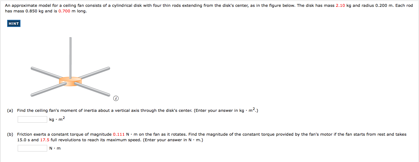 Solved An approximate model for a ceiling fan consists of a | Chegg.com