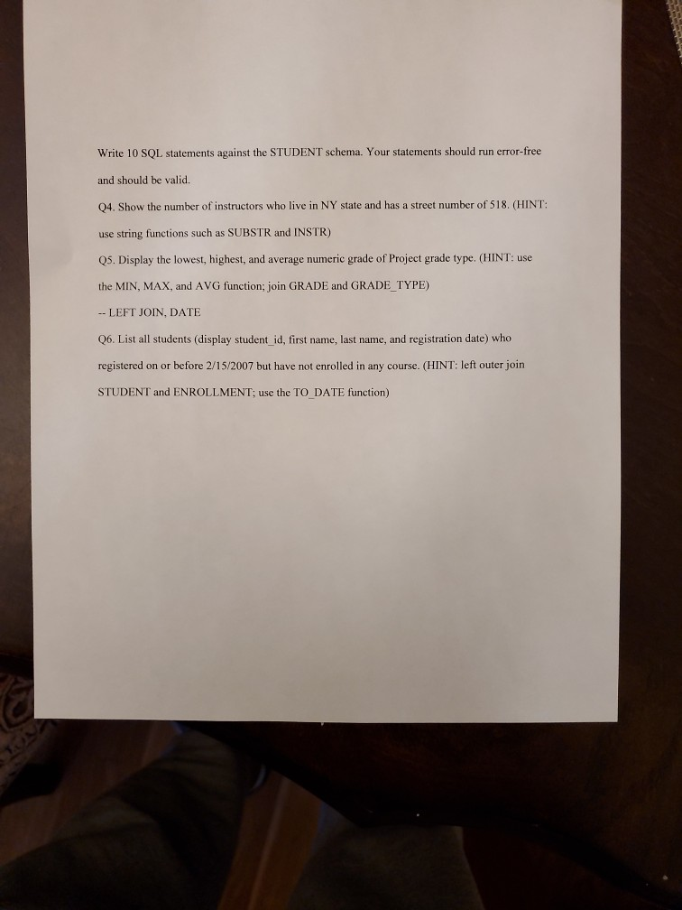 Solved Write 10 SQL statements against the STUDENT schema. | Chegg.com