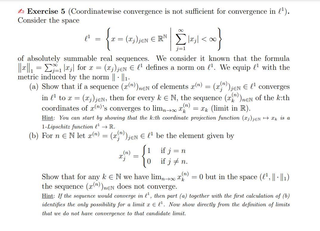 Solved Exercise 5 (Coordinatewise convergence is not | Chegg.com