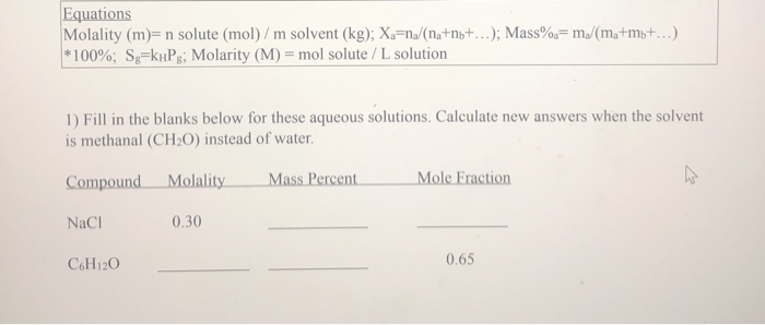 Solved Equations Molality (m)-n solute (mol) / m solvent | Chegg.com