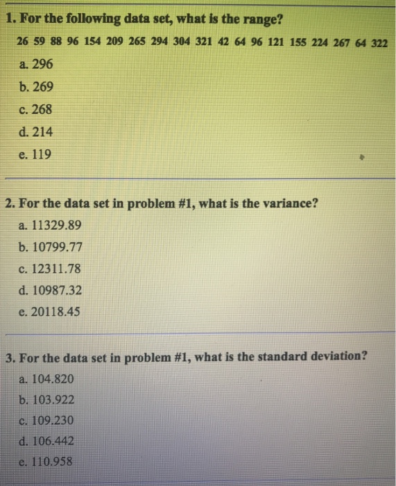 Solved 1. For the following data set, what is the range? 26 | Chegg.com