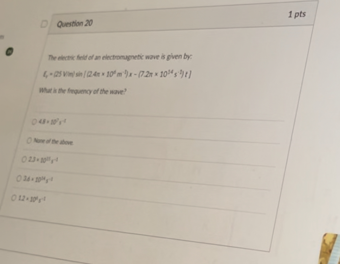 Solved Question 20The electric field of an electromagnetic | Chegg.com