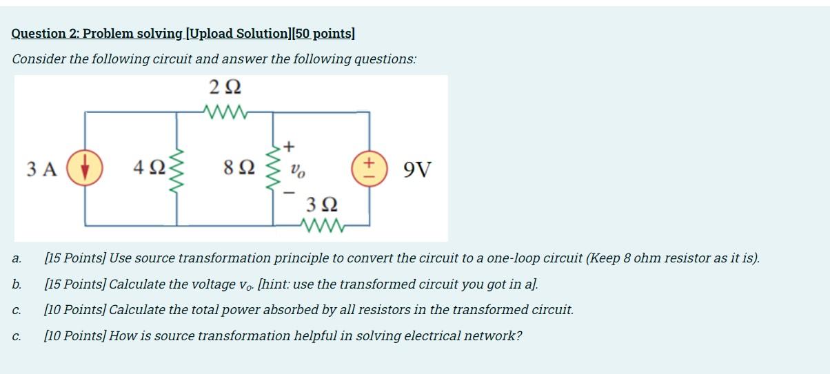Solved Question 2: Problem solving (Upload Solution][50 | Chegg.com