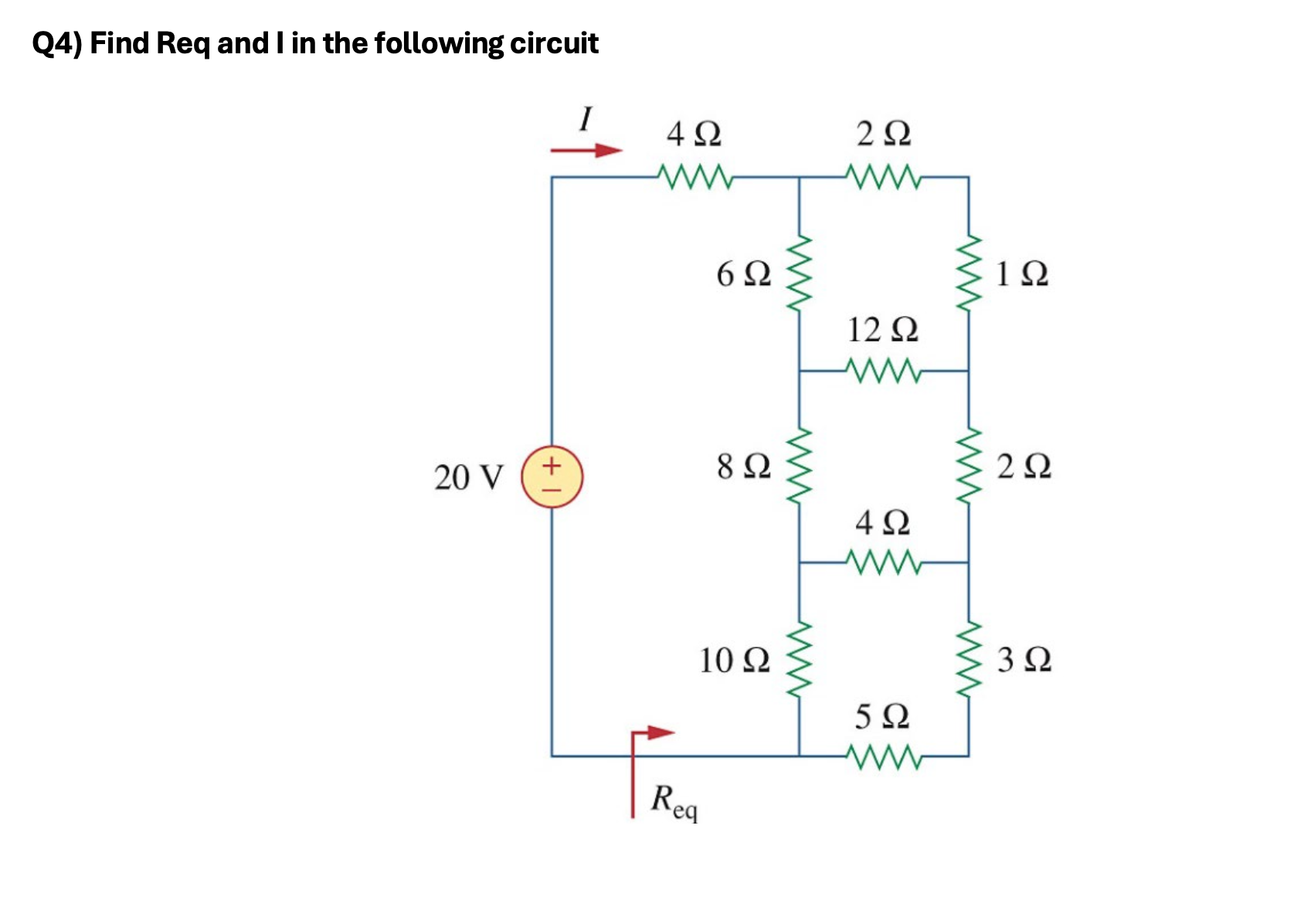 Q4) ﻿Find Req and I in the following circuit Q5) | Chegg.com