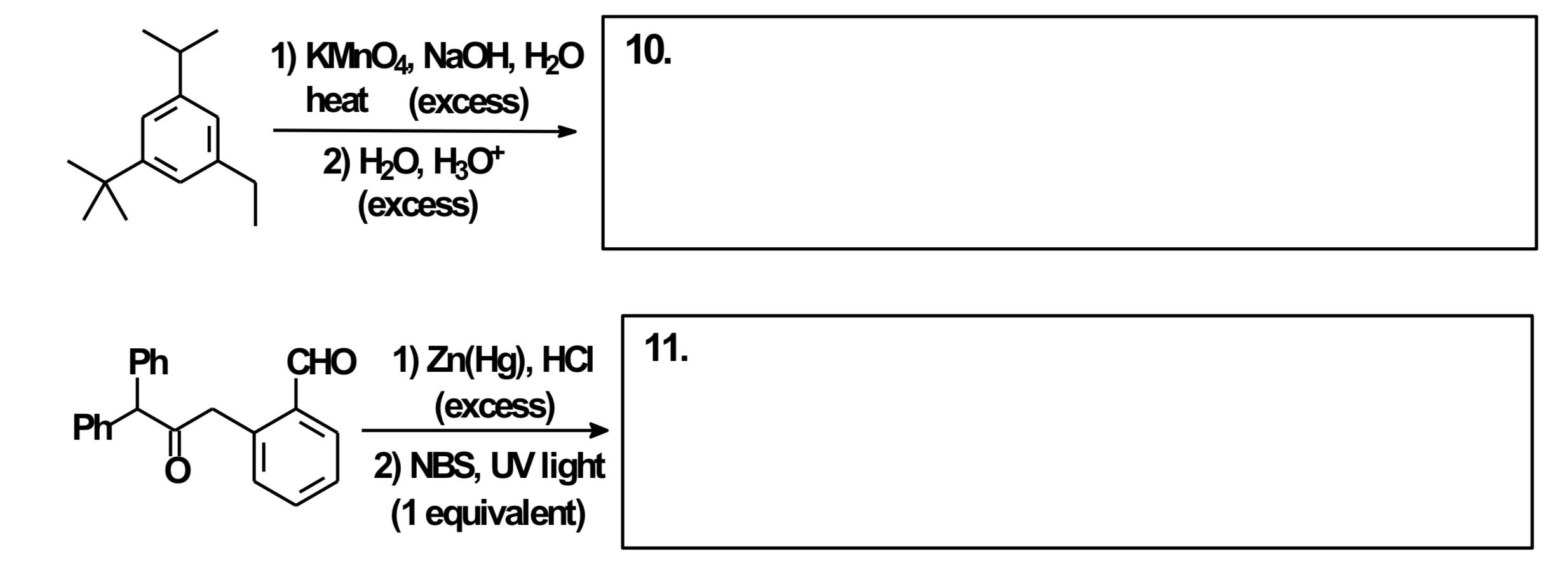 Solved 1) KMnO4, NaOH, HẠO | 10. heat (excess) 2) H2O, H3O+ | Chegg.com