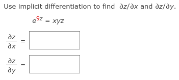 Solved Use implicit differentiation to find ∂z/∂x and ∂z/∂y. | Chegg.com