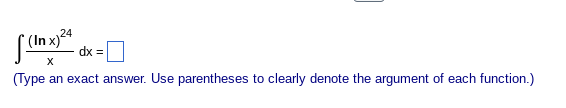 Solved ∫x(lnx)24dx= (Type an exact answer. Use parentheses | Chegg.com