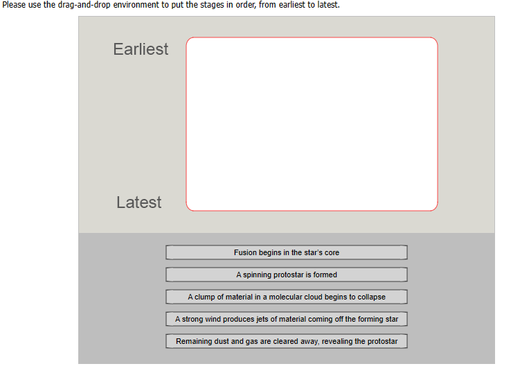 Solved Please use the drag-and-drop environment to put the | Chegg.com