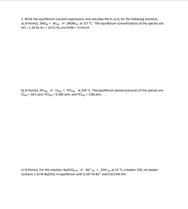 Solved 2. Write the equilibrium constant expressions and | Chegg.com