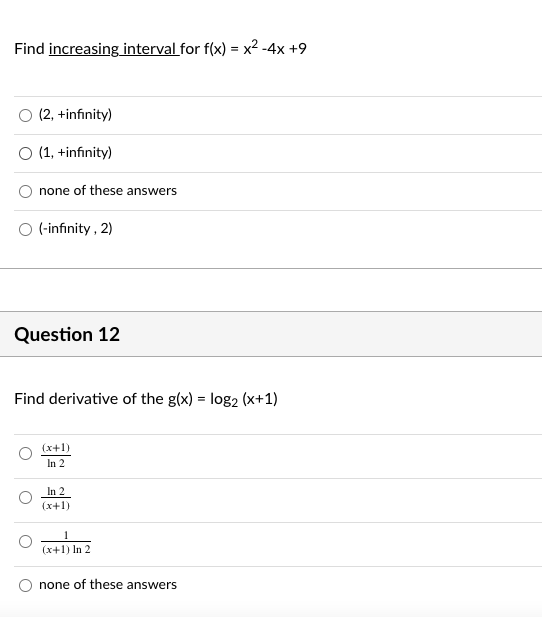 Solved Find increasing interval for f(x) = x2 - 4x +9 O (2, | Chegg.com