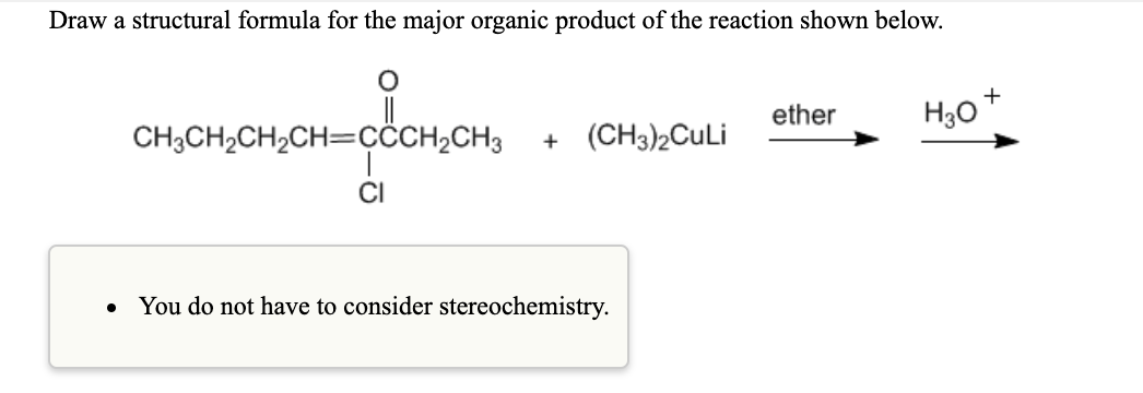 Solved Draw a structural formula for the major organic | Chegg.com