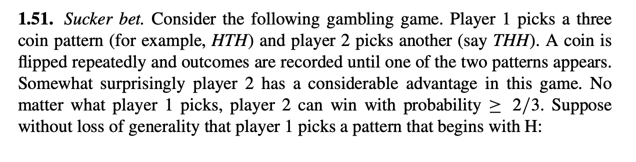 Solved 1.51. Sucker bet. Consider the following gambling | Chegg.com