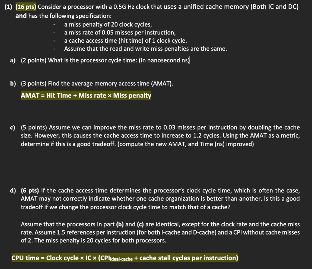 Solved (5 points) Assume we can improve the miss rate to | Chegg.com