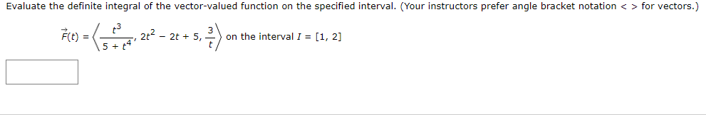Solved Evaluate the definite integral of the vector-valued | Chegg.com