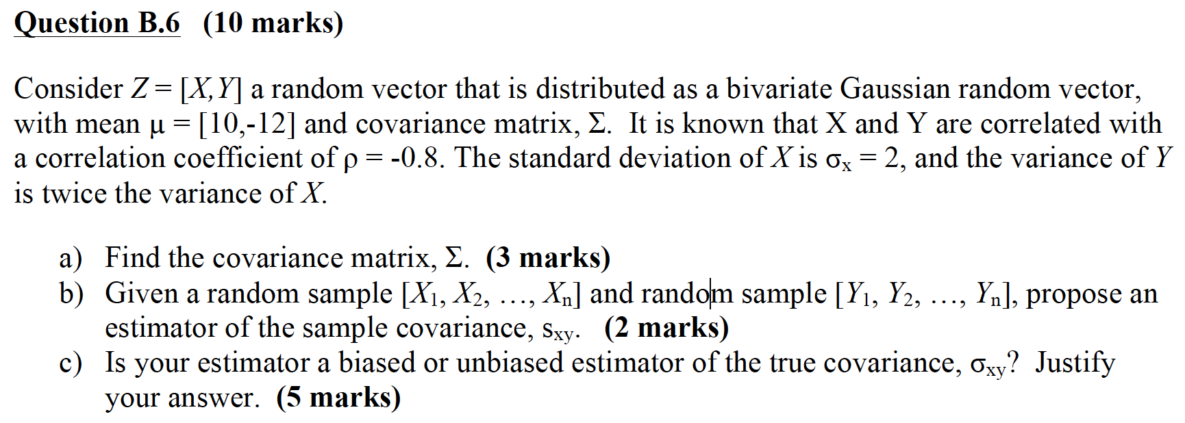 Solved Question B.6 (10 marks) Consider Z= [X,Y] a random | Chegg.com