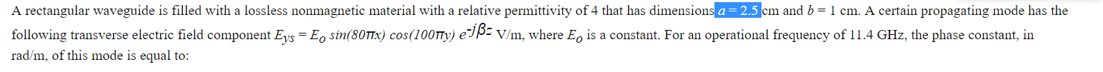 Solved A rectangular waveguide is filled with a lossless | Chegg.com
