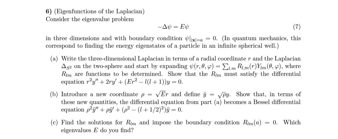 Solved 6) (Eigenfunctions of the Laplacian) Consider the | Chegg.com
