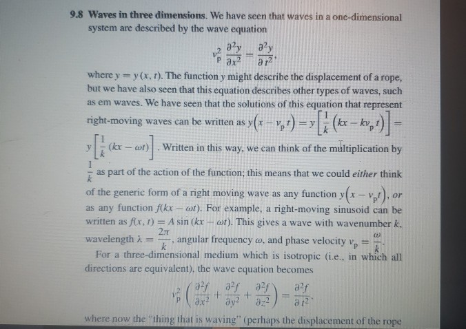Solved 9.8 Waves in three dimensions. We have seen that | Chegg.com