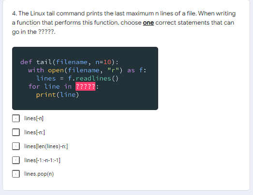 Solved 4 The Linux Tail Command Prints The Last Maximum N Chegg