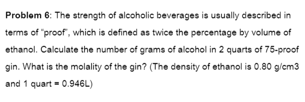 Solved Problem 6: The strength of alcoholic beverages is | Chegg.com