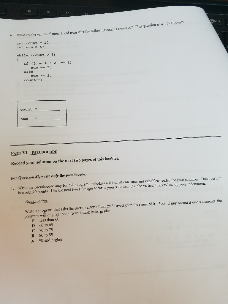 Solved FS F6 F7 Scrik 46. Wha t are the values of count and | Chegg.com
