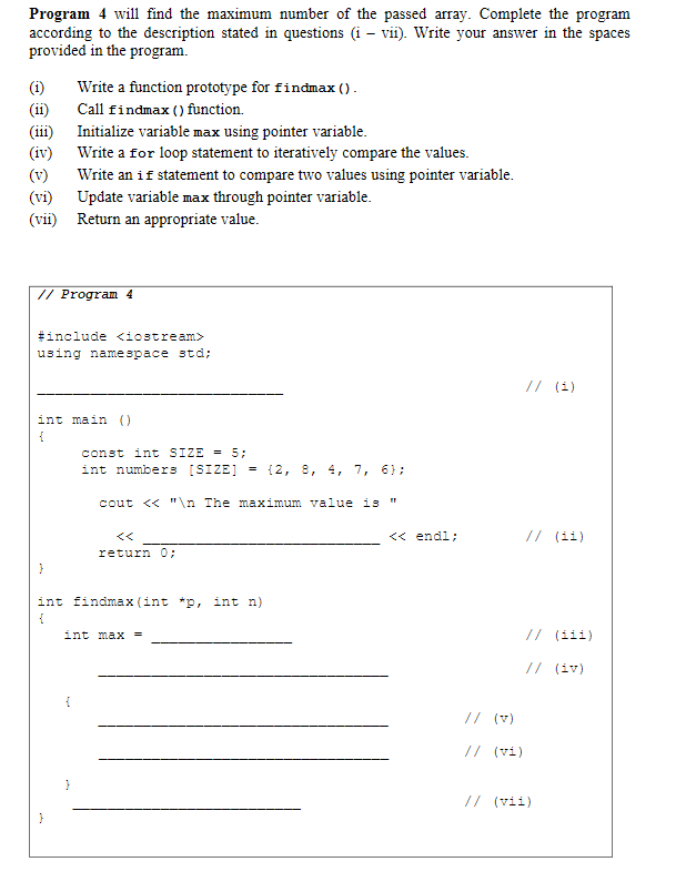 Solved Program 4 will find the maximum number of the passed | Chegg.com