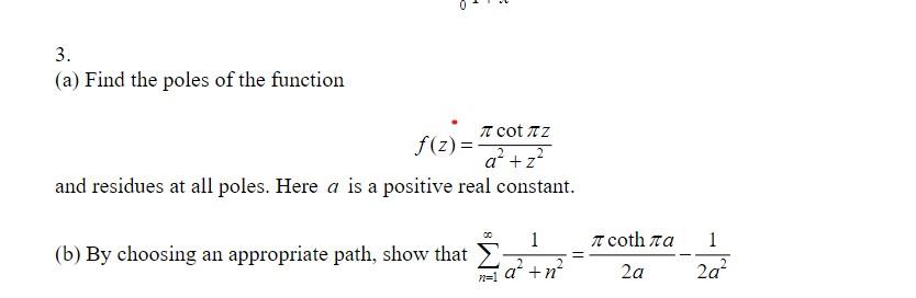 Solved 3. (a) Find the poles of the function | Chegg.com