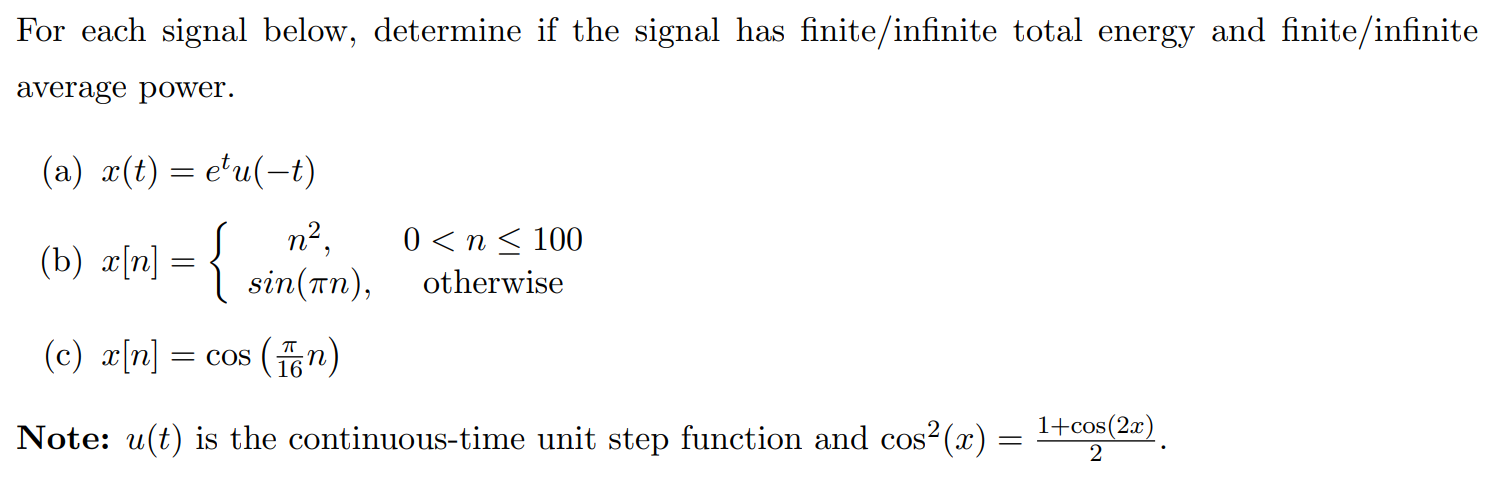 Solved For each signal below, determine if the signal has | Chegg.com