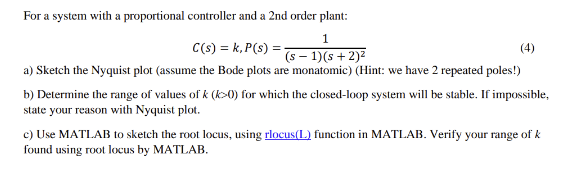 Solved For a system with a proportional controller and a 2 | Chegg.com