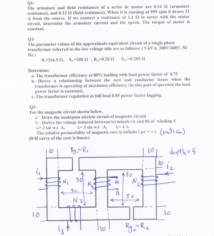 Solved Q1- The armature and field resistances of a series de | Chegg.com