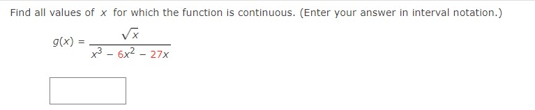 Solved Find all values of x for which the function is | Chegg.com