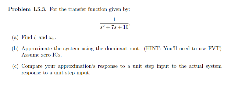 Solved Problem L5.3. For the transfer function given by: 1 | Chegg.com