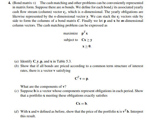 Solved TABLE 5.3 CASH MATCHING EXAMPLE Bonds 00 00 00 00 00 | Chegg.com